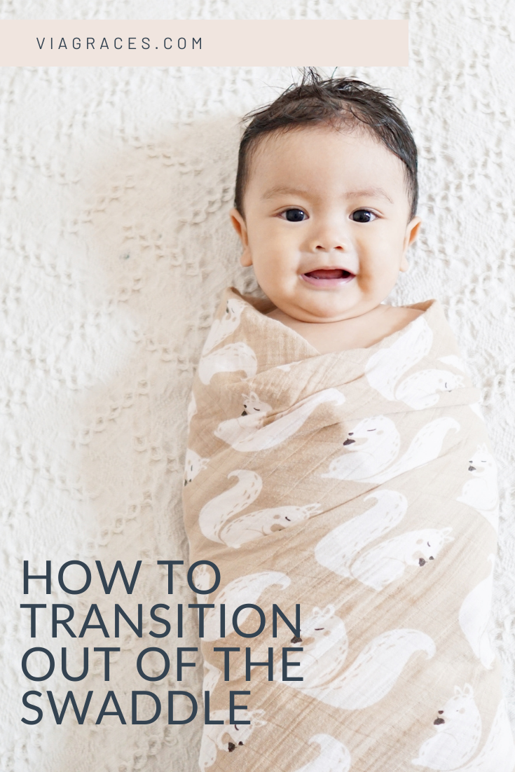 When and How to Transition Your Baby Out of the Swaddle | Via Graces