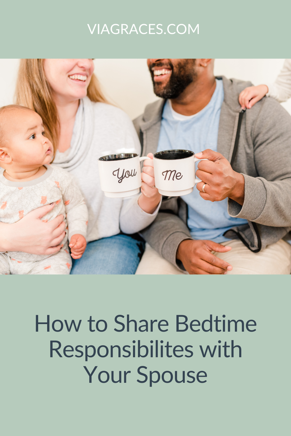 How to Share Bedtime Responsibilities with Your Spouse | Via Graces
